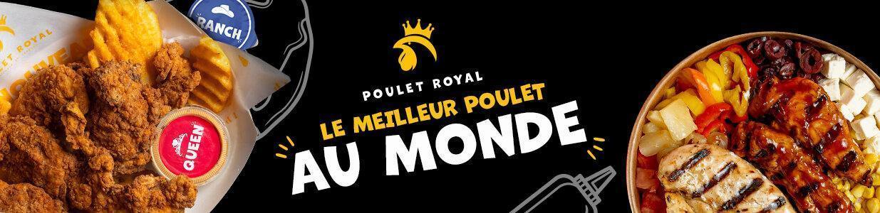 Poulet Royal Québec - Menu, avis & plus décembre 2025